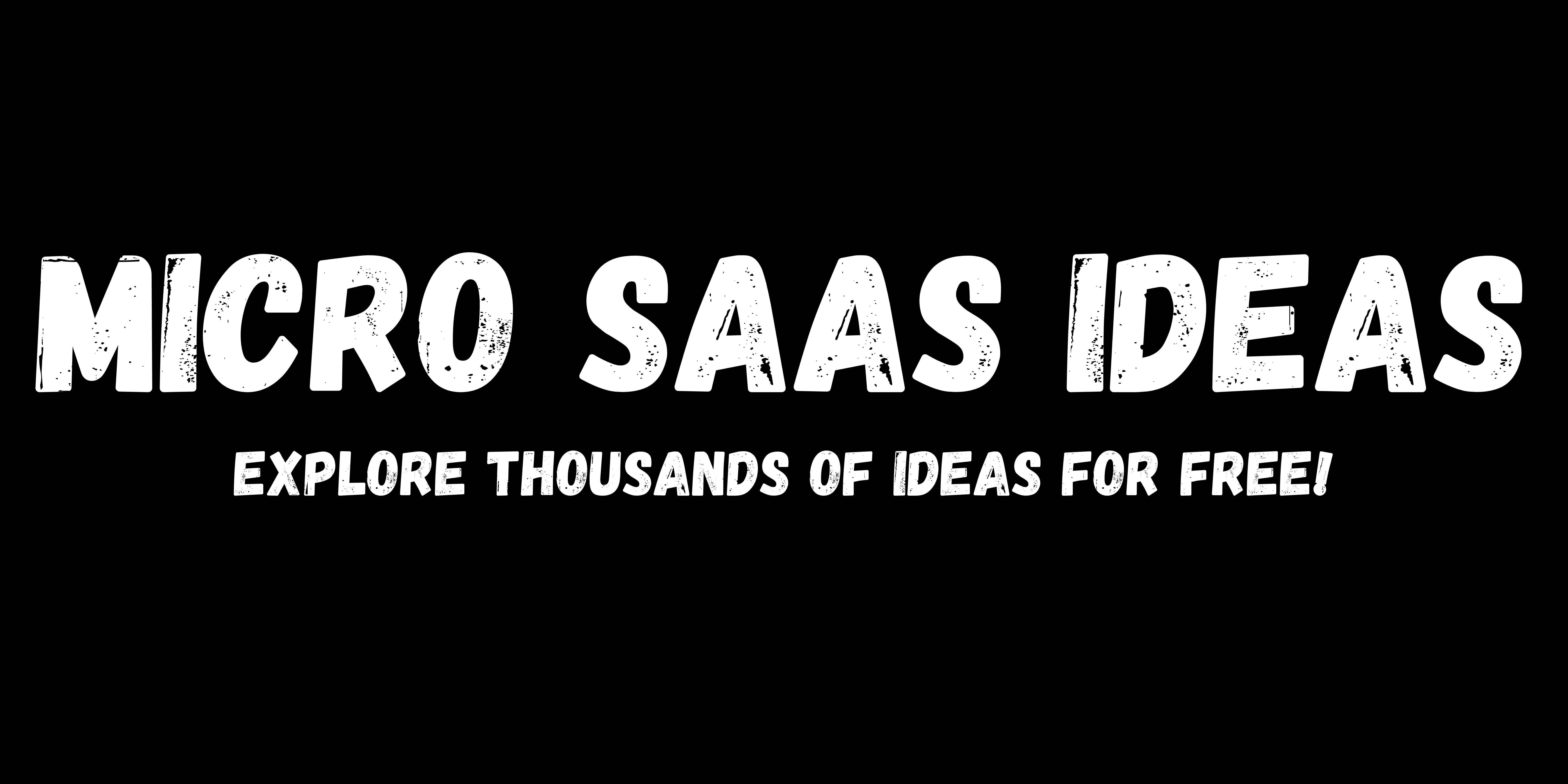 Micro SaaS Ideas - Find Your Next Profitable SaaS Project